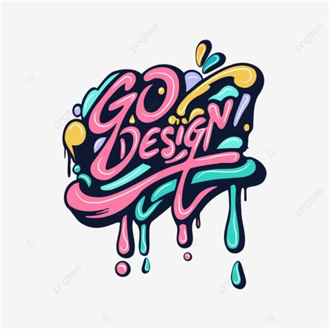 Go Graffiti Lettering Typography Art Vector Go Graffiti Typography