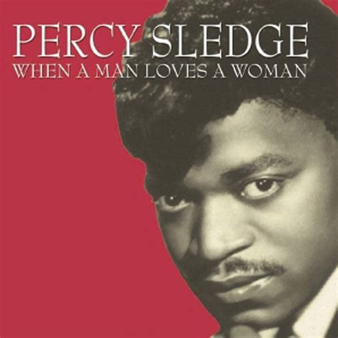 Fallece El Cantante Percy Sledge Famoso Por Su Sencillo When A Man