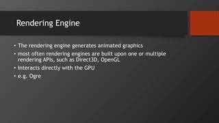 Introduction To Game Engine Concepts Components PPTX