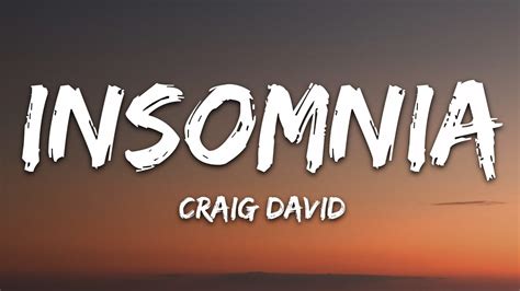 Craig David Insomnia Lyrics YouTube