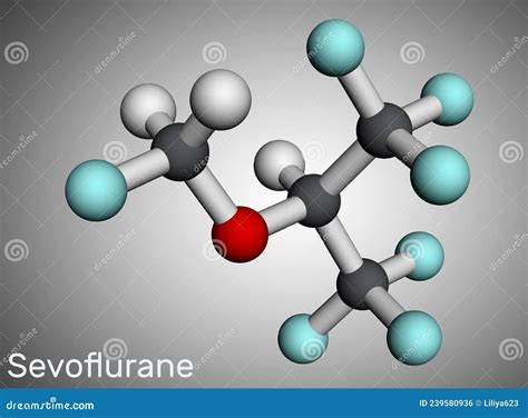 Sevoflurane Fluoromethyl Molecule It Is Inhalation Anaesthetic Used For The General