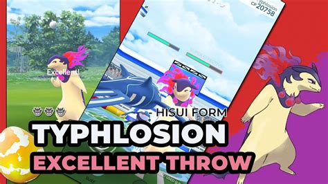 Typhlosion Hisuian Form Excellent Throw Challenge PokÉmon Go