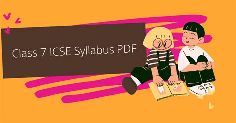 Icse Class 7 Syllabus Pdf 2025
