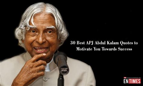 30 Best Apj Abdul Kalam Quotes To Motivate You Towards Success