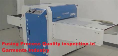Fusing Process Quality Inspection In Garments Industry