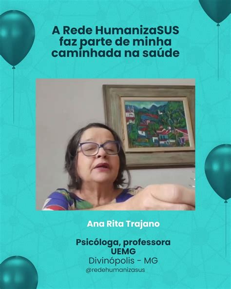 Como A Rede HumanizaSUS Faz Parte De Minha Caminhada Por Ana Rita