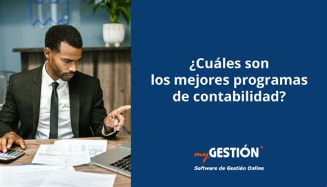 Cuáles son los 5 mejores programas de contabilidad