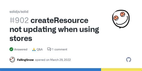 Createresource Not Updating When Using Stores · Solidjs Solid