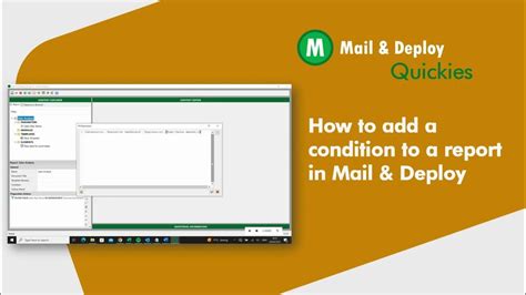 Mail And Deploy Quickie How To Add A Condition To A Report In Mail