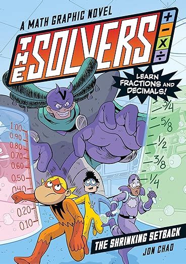 The Solvers Book 2 The Shrinking Setback A Math Graphic Novel Learn Fractions