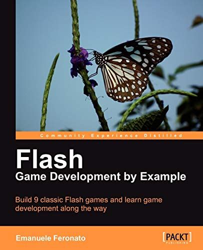 Flash Game Development By Example Feronato Emanuele 9781849690904 Zvab