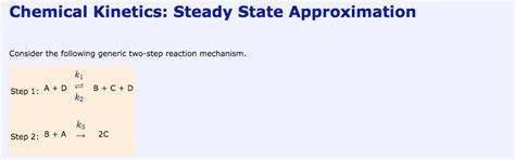 Solved Chemical Kinetics Steady State Approximation Chegg Com