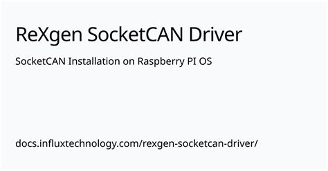 Socketcan Installation On Raspberry Pi Os Rexgen Socketcan Driver