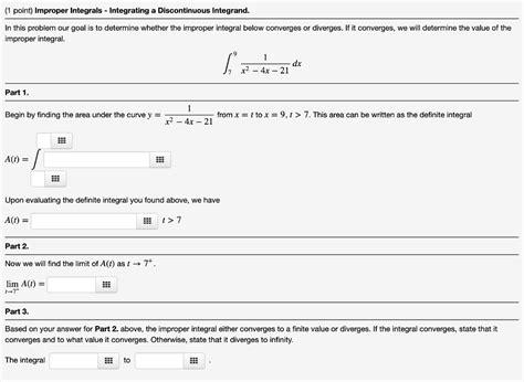 Solved 1 Point Improper Integrals Integrating A