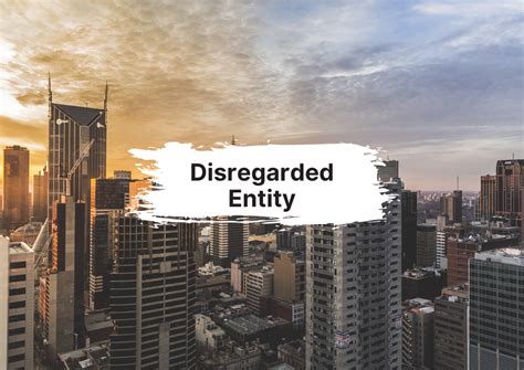 Whats A Disregarded Entity