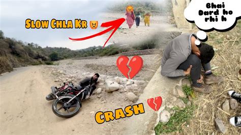 Bike Gira Di 💔 Aunty Ko Gussa Aa Gya 😡 Bhai Rone Lg Gya 🥺 125 Top Speed