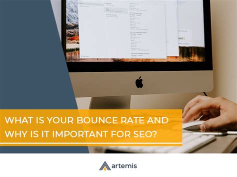 What Is Your Bounce Rate And Why Is It Important For SEO Artemis Marketing