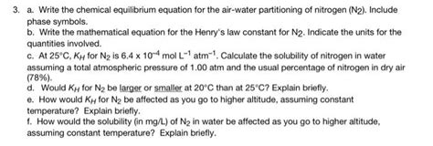 Solved 3 A Write The Chemical Equilibrium Equation For