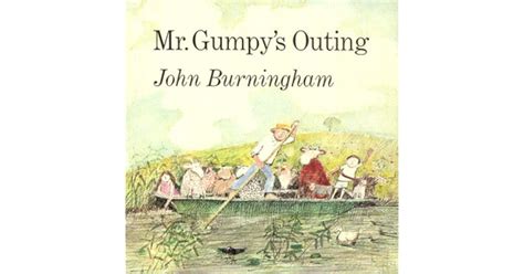 Mr Gumpy S Outing By John Burningham