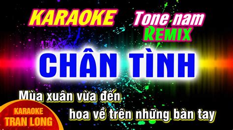 Karaoke Ch N T Nh Remix Tone Nam Am Bass C C Sung Tran Long Youtube