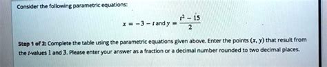 Consider The Following Parametric Equations X 3 T And Y T2