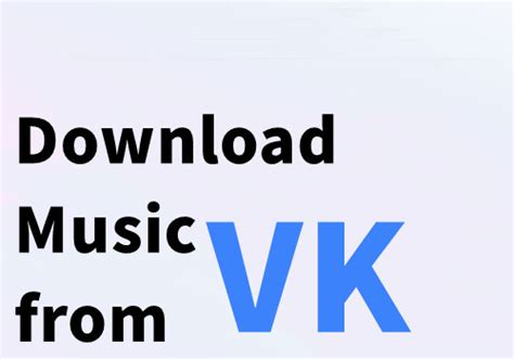 Vk Vkontakte Music Downloader Mp3 Free Download