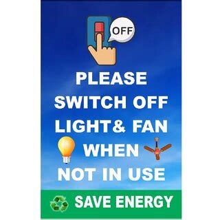 Buy Please Switch Off When Not Use For Board Place Electricity Place
