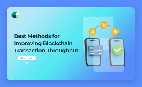 Strategies For Optimizing Blockchain Transaction Throughput