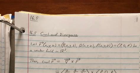 Professor Franks Math Blog 165 Curl And Divergence Notes