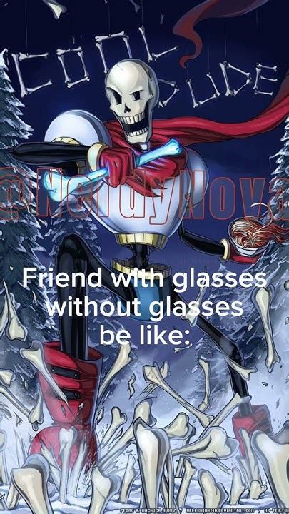 Joke Papyrus Undertale Horrortale Glasses Youtube
