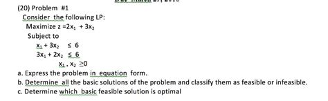 20 Problem 1 Consider The Following LP Maximize Z 2x1 3x2