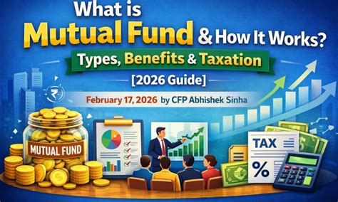 What Is Mutual Fund And How It Works Types Benefits