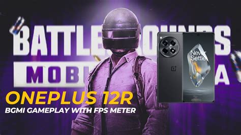Oneplus 12r Bgmi Gameplay With Fps Meter Youtube