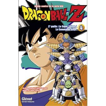 Dragon Ball Z Le Super Saïyen Le commando Ginyu Tome Dragon Ball Z e partie Akira