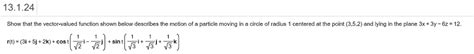 Solved 13124 Show That The Vector Valued Function Shown