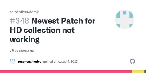 Newest Patch For Hd Collection Not Working · Issue 348 · Serpentiemddmk · Github