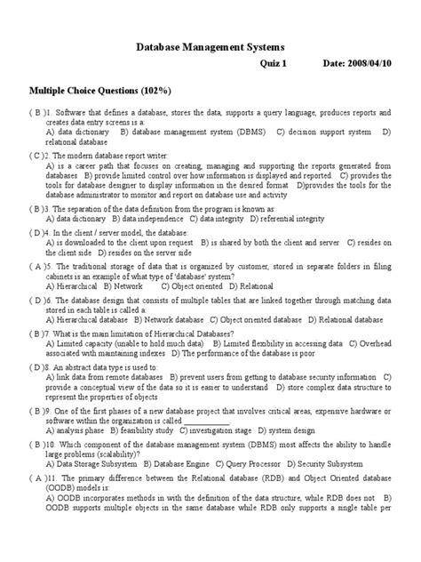 Database Management Systems Quiz 1 Date 20080410 Multiple Choice
