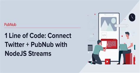 use nodejs streams to connect pubnub and twitter pubnub