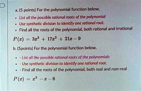a list all the possible rational roots of the polynomial use synthetic