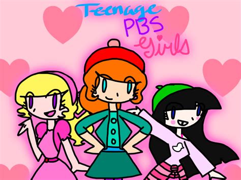 About The Show Teenage Pbs Girls Wiki Fandom