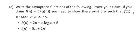 Solved E Write The Asymptotic Functions Of The Following
