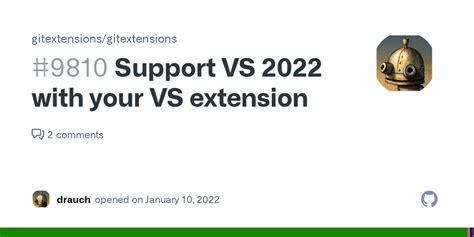 Support Vs 2022 With Your Vs Extension · Issue 9810 · Gitextensions
