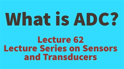 What Is Adc Analog To Digital Conversion Analog To Digital Converter