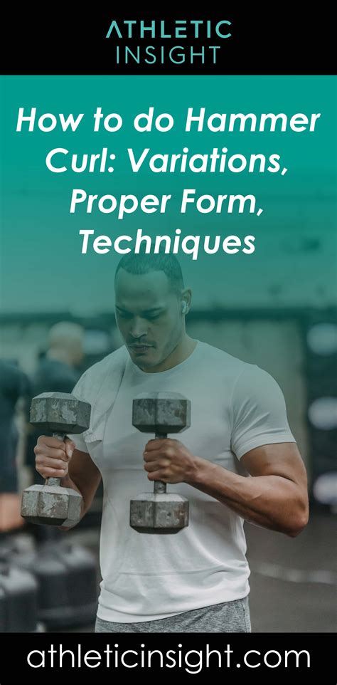 How To Do Hammer Curl Variations Proper Forms Technique U Athleticinsight