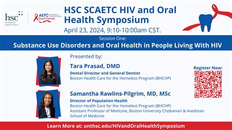Hsc Scaetc Hiv And Oral Health Symposium Center For Health Policy