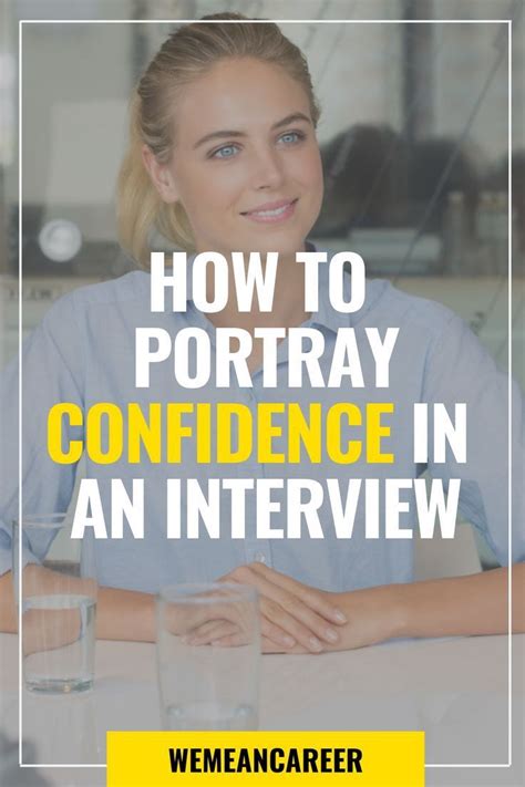 How To Portray Confidence In An Interview Interview Skills Job