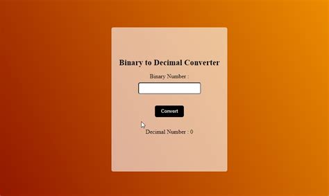 Binary To Decimal Converter Using Htmlandcss In Vanillajs With Source Code Sourcecodester