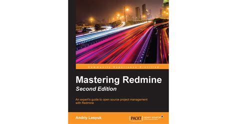 mastering redmine second edition [book]