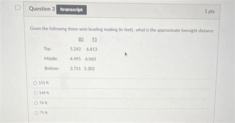 Solved Given The Following Three Wire Leveling Reading In