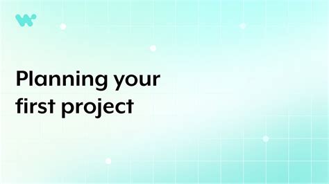 Planning Your First Project Youtube